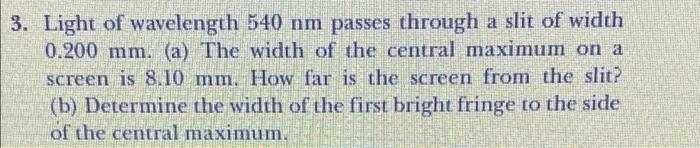 Solved 3a) What is the angle for the first diffraction | Chegg.com