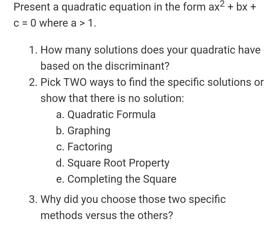 Solved Present a quadratic equation in the form ax2+bx+ c=0 | Chegg.com