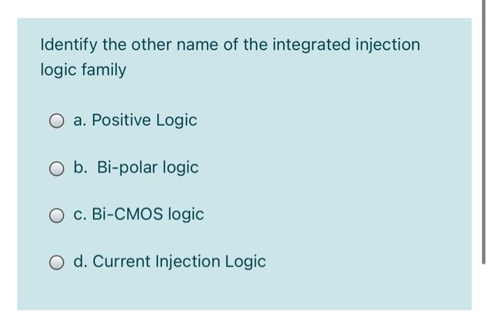 Solved Identify the other name of the integrated injection | Chegg.com