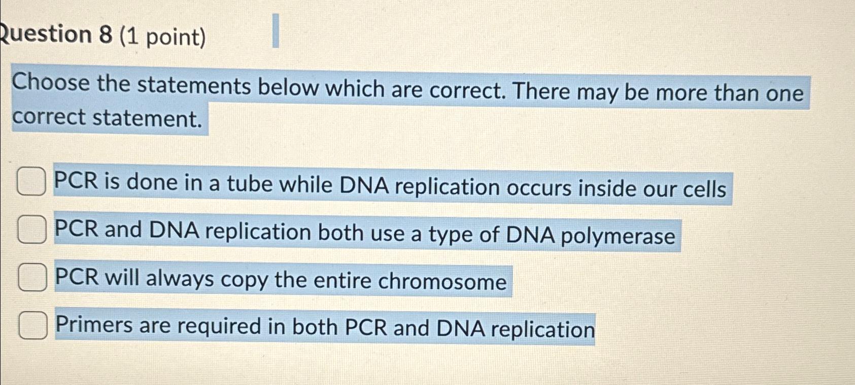 Solved Ruestion 8 (1 ﻿point)Choose the statements below | Chegg.com
