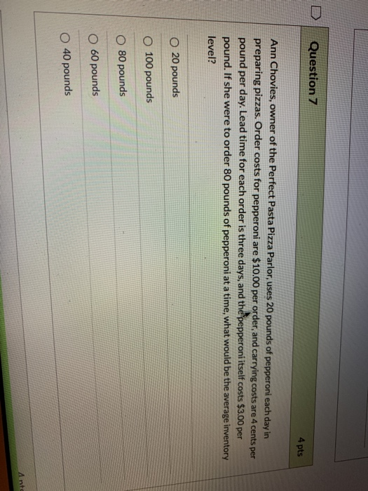 Solved Question 7 4 pts Ann Chovies, owner of the Perfect | Chegg.com