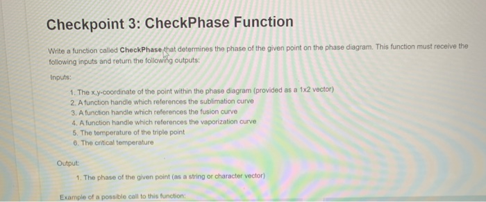 Checkpoint 3: CheckPhase Function Write a function | Chegg.com