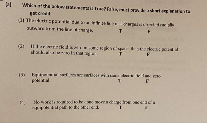 Solved (a) Which of the below statements is True? False, | Chegg.com