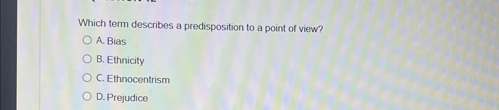 Solved Which term describes a predisposition to a point of | Chegg.com