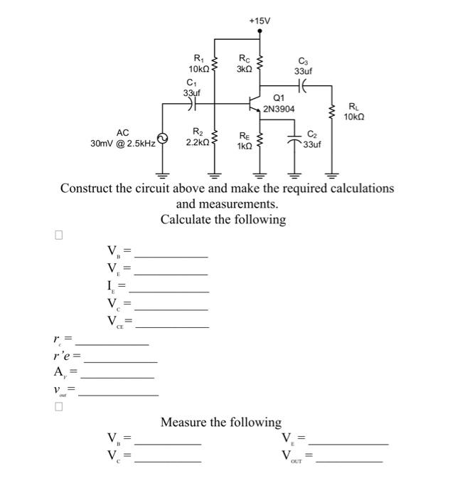 Construct the circuit above and make the required | Chegg.com