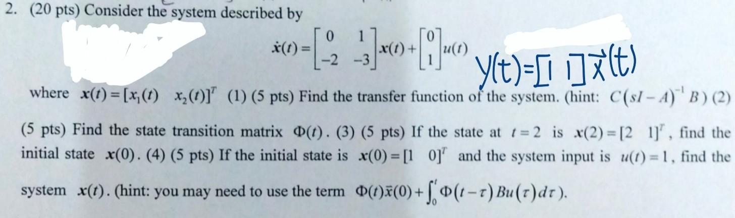Solved 2. (20 pts) Consider the system described by | Chegg.com