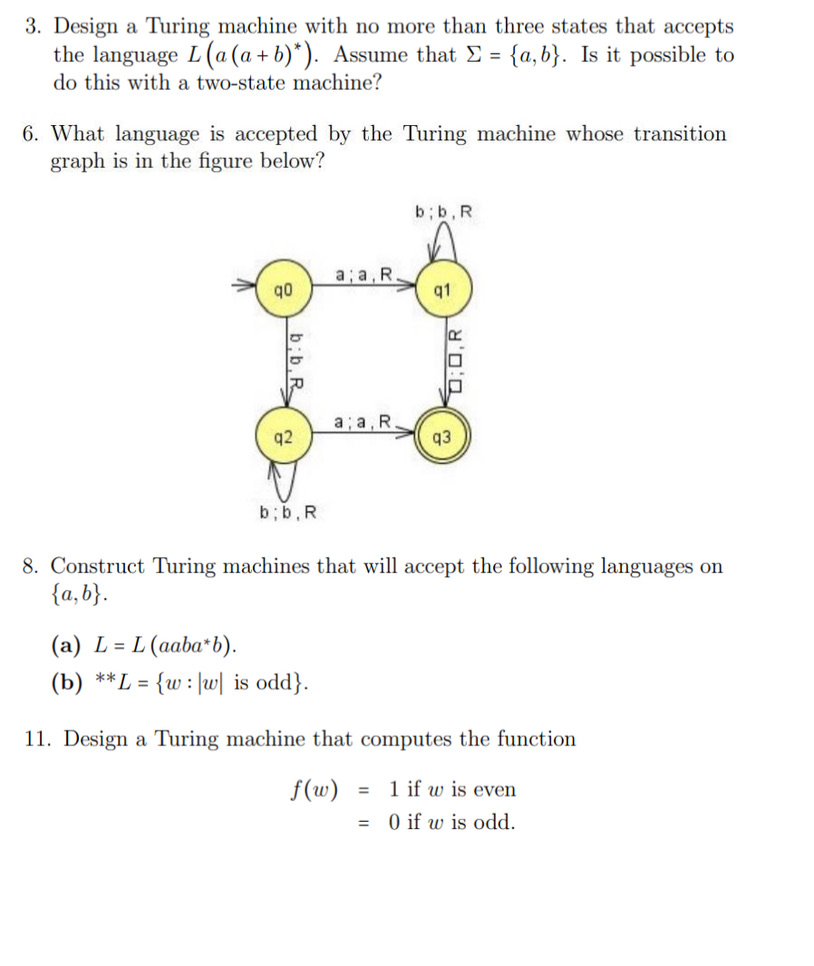 Solved Design a Turing machine with no more than three | Chegg.com
