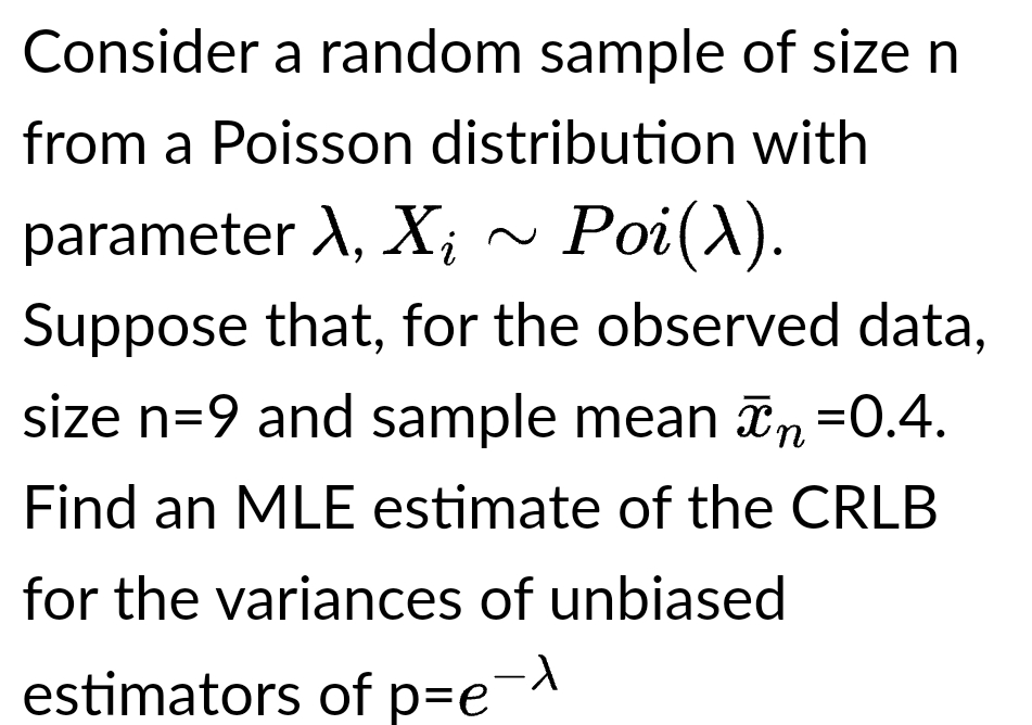 Consider a random sample of size n ﻿from a Poisson | Chegg.com