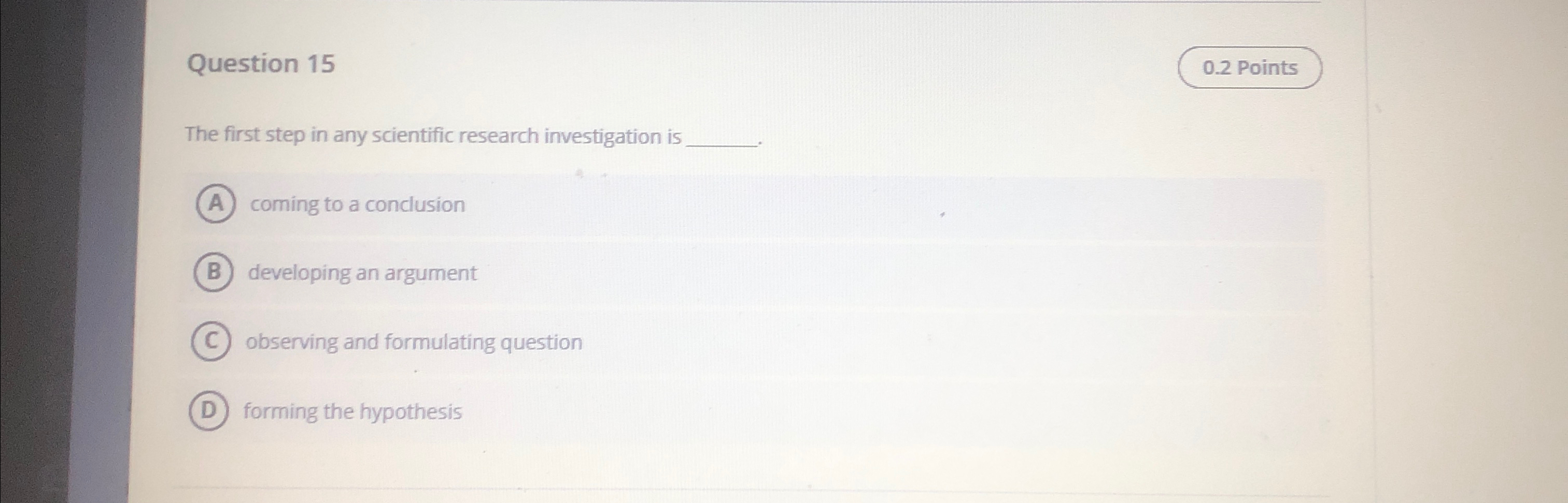 Solved Question 150.2 ﻿PointsThe first step in any | Chegg.com