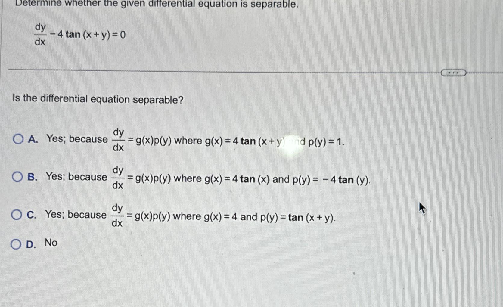 Solved Determine Whether The Given Differential Equation Is