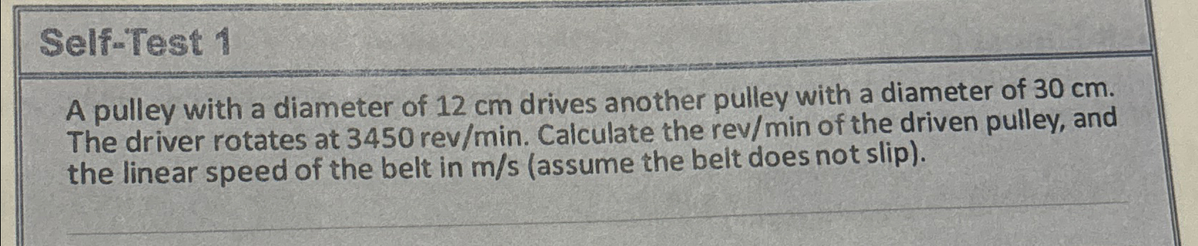 Solved Self-Test 1A pulley with a diameter of 12cm ﻿drives | Chegg.com