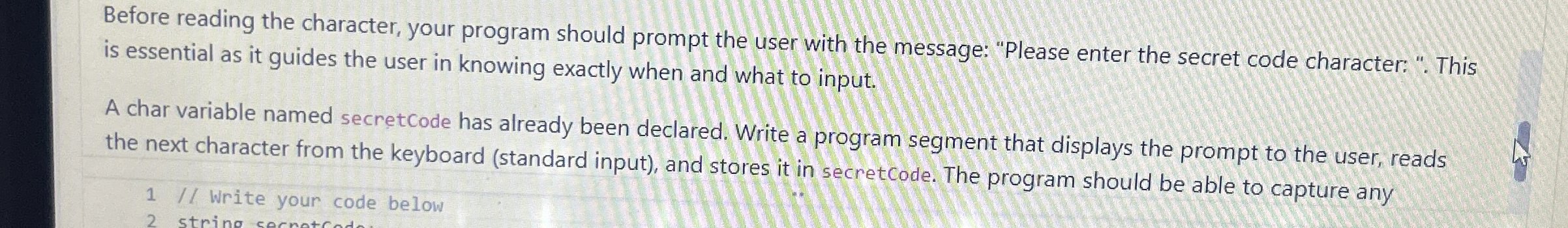 Solved Before reading the character, your program should | Chegg.com