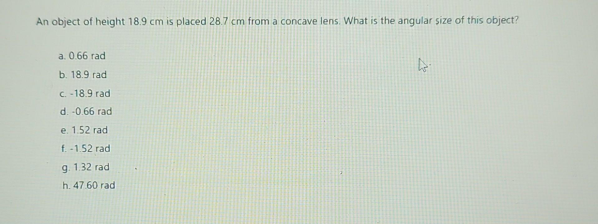 Solved An object of height 18.9 cm is placed 28.7 cm from a | Chegg.com