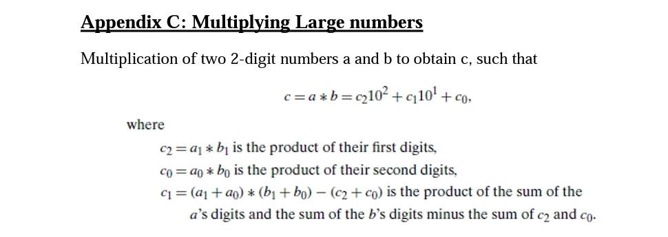 Solved Appendix C: Multiplying Large numbers Multiplication | Chegg.com