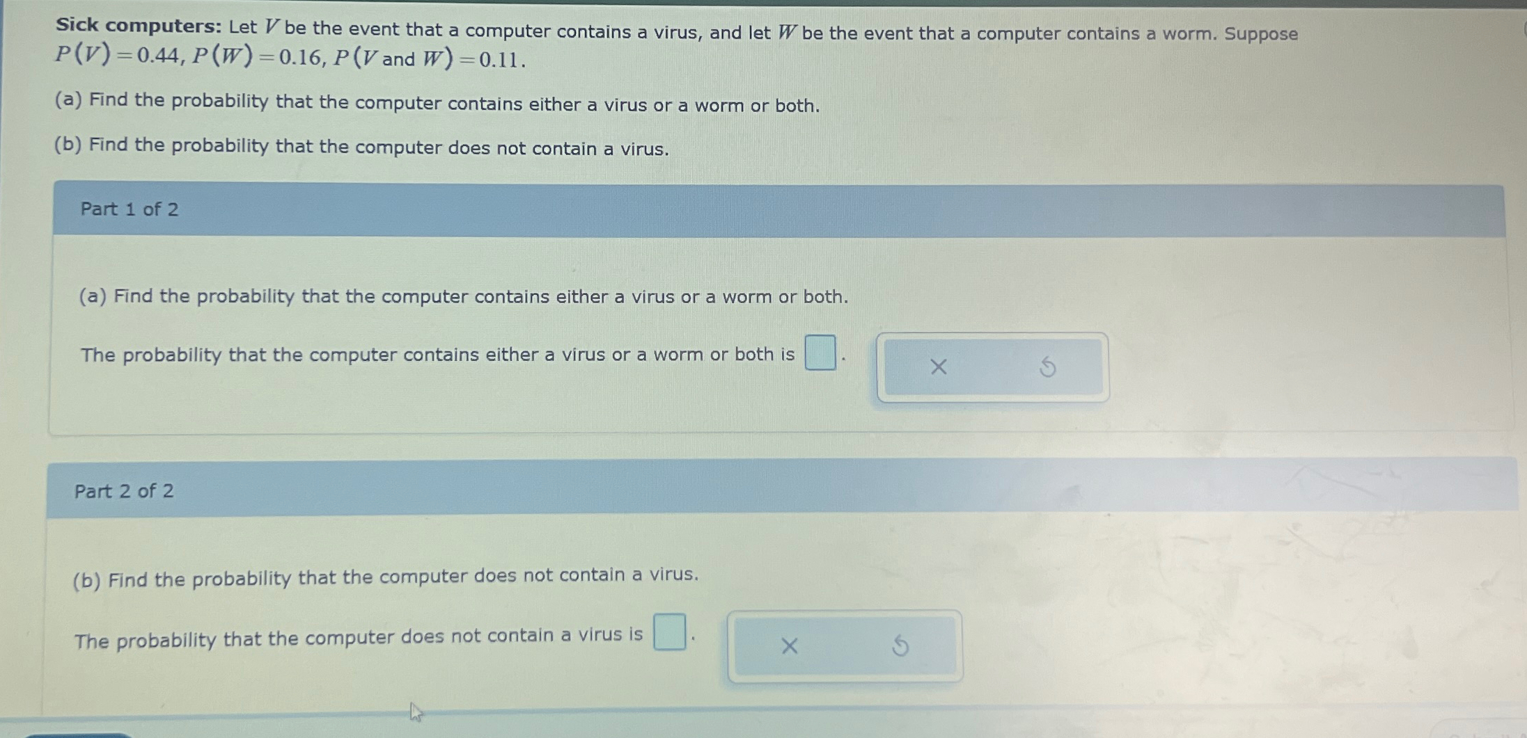 Solved Sick computers: Let V ﻿be the event that a computer | Chegg.com