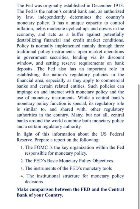 Solved The Fed was originally established in December 1913. | Chegg.com