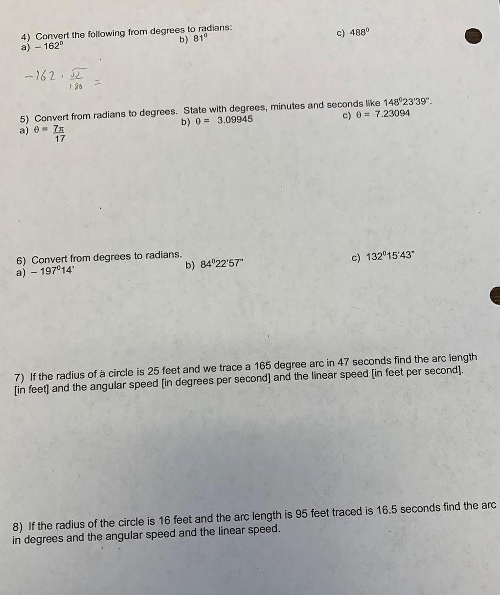 Solved 4) Convert the following from degrees to radians: a) | Chegg.com