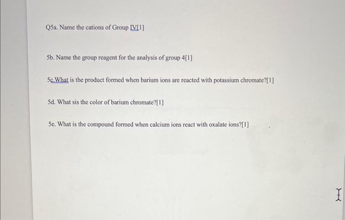 Solved Q5a. Name the cations of Group [V[1] Sb. Name the | Chegg.com