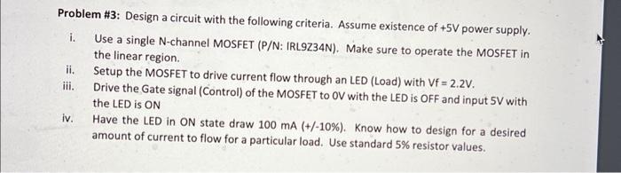 Solved Problem \#3: Design a circuit with the following | Chegg.com