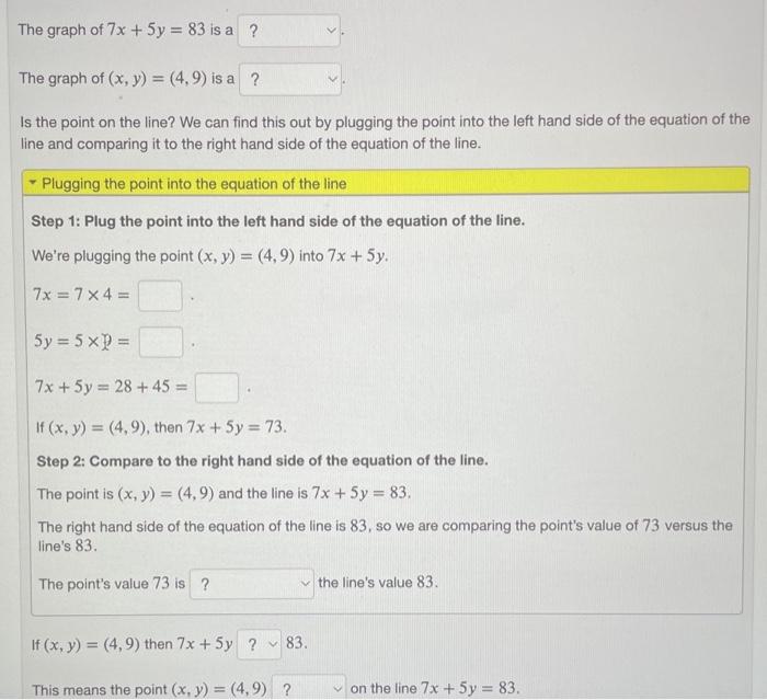 The graph of 7x+5y=83 is a The graph of (x,y)=(4,9) | Chegg.com