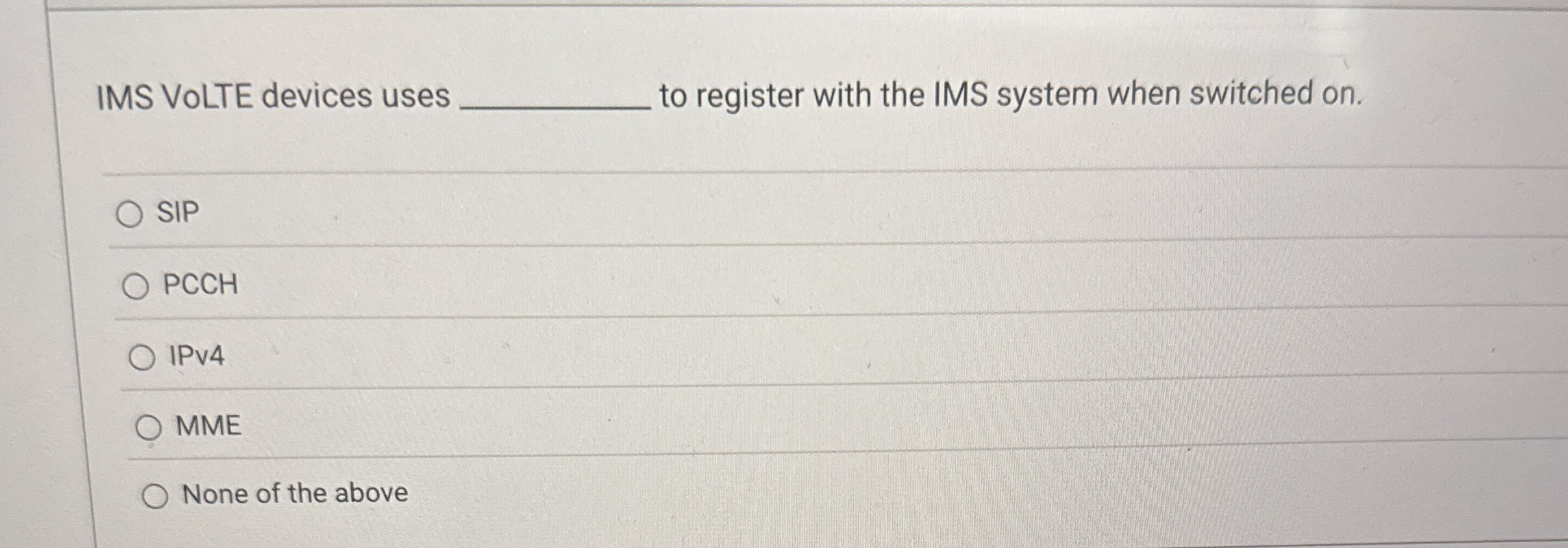 Solved IMS VoLTE devices usesto register with the IMS system | Chegg.com