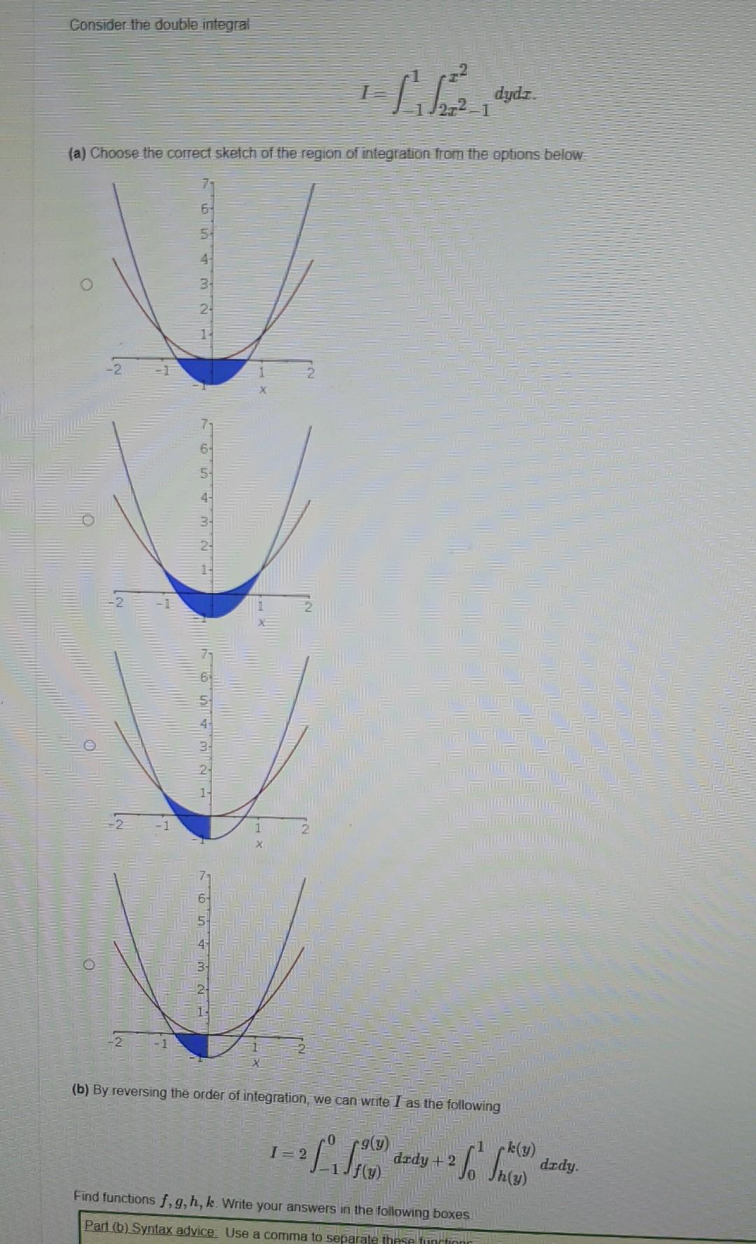 Solved (b) By reversing the order of integration, we can | Chegg.com