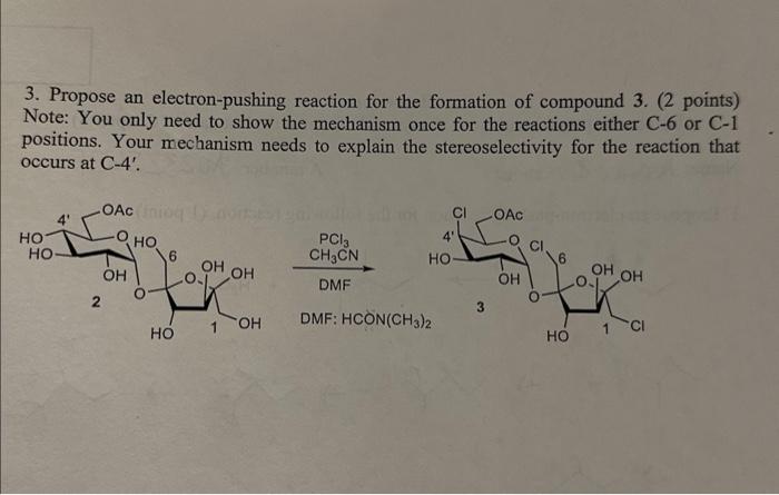 Solved 3. Propose an electron-pushing reaction for the | Chegg.com