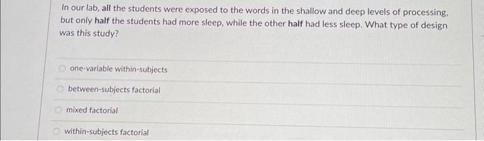 Solved In our lab, all the students were exposed to the | Chegg.com