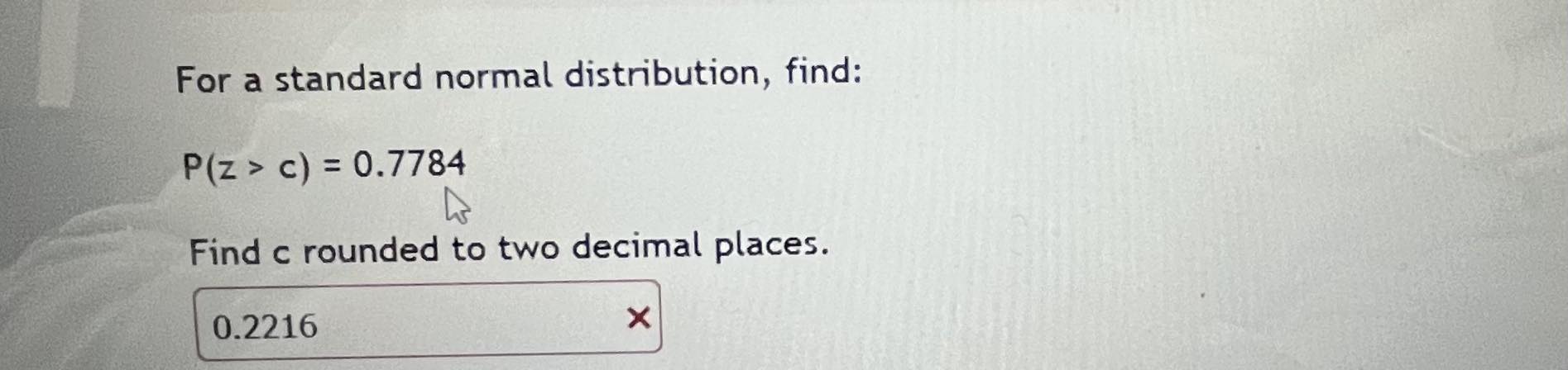 Solved For a standard normal distribution, | Chegg.com
