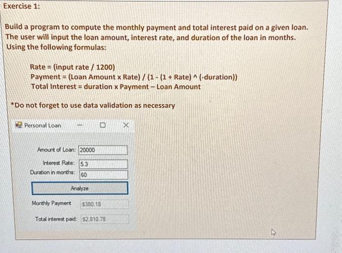 Solved dild a program to compute the monthly payment and | Chegg.com Solved dild a program to compute the monthly payment and | Chegg.com