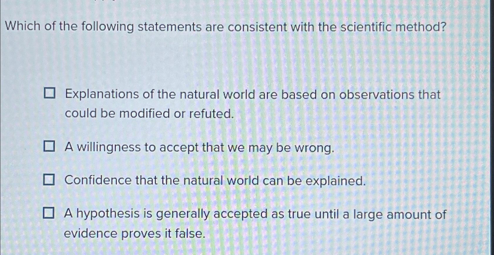 Solved Which of the following statements are consistent with | Chegg.com