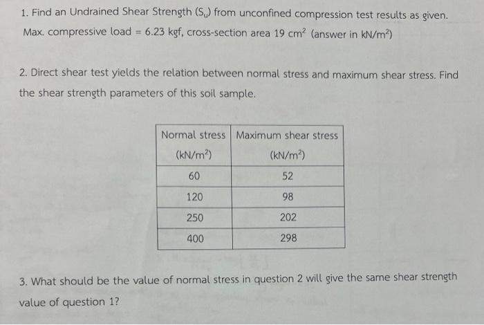 Solved 1. Find an Undrained Shear Strength (S4) from | Chegg.com