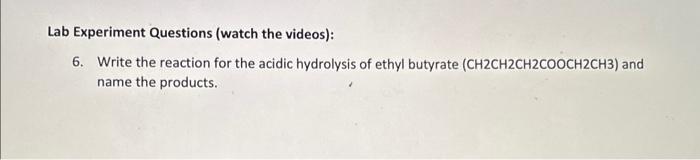 Solved Lab Experiment Questions (watch the videos): 6. Write | Chegg.com