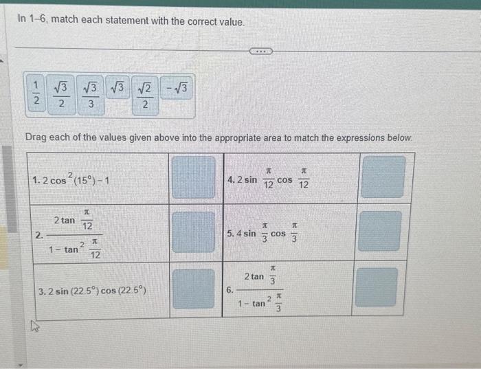 Solved In 1-6, match each statement with the correct value. | Chegg.com