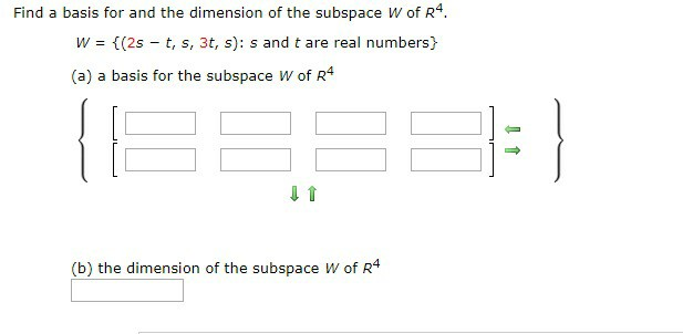 Solved Find a basis for and the dimension of the subspace W | Chegg.com