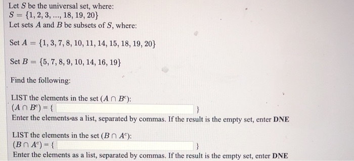 Solved Let S be the universal set, where: S = {1, 2, 3, ..., | Chegg.com