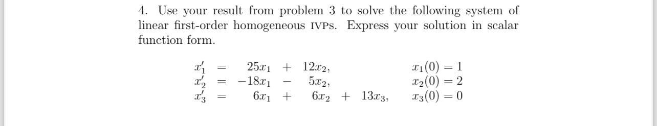 Solved Use your result from problem 3 ﻿to solve the | Chegg.com