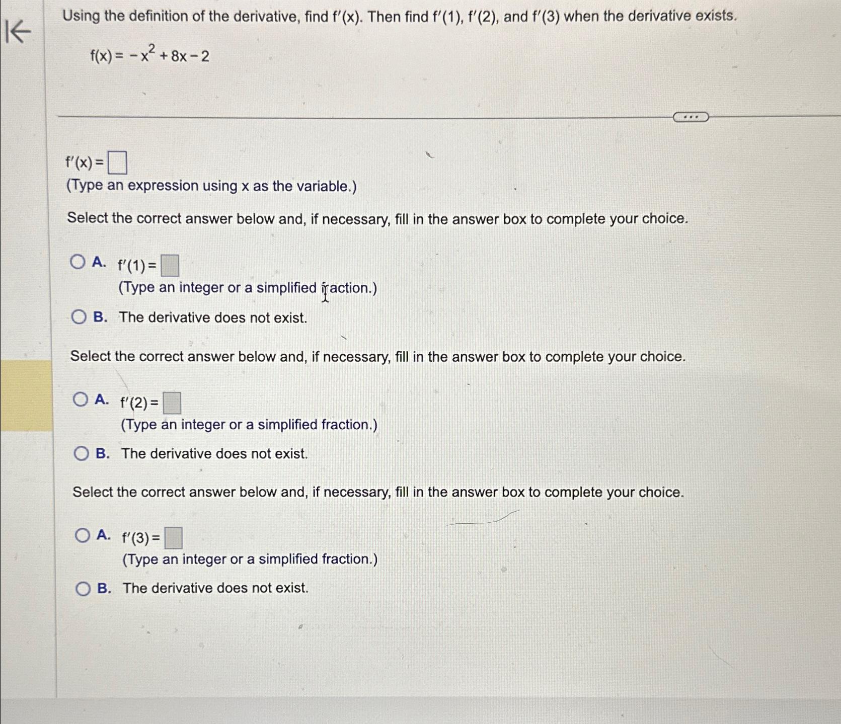 Solved Using the definition of the derivative, find f'(x). | Chegg.com