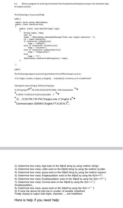 Solved 61 Write a program to read input character from | Chegg.com