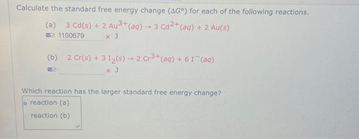 Solved Calculate the standard free energy change for each of | Chegg.com