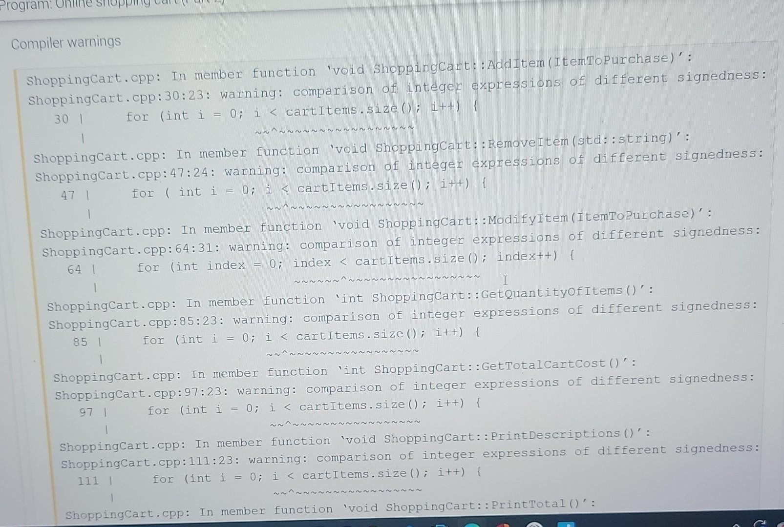 Solved Compiler warnings ShoppingCart.cpp: In member | Chegg.com Solved Compiler warnings ShoppingCart.cpp: In member | Chegg.com