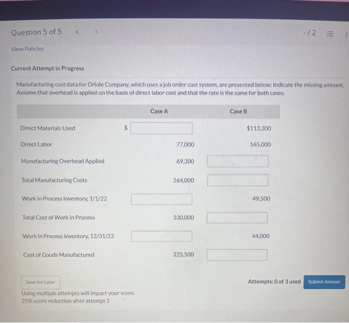 Solved Current Attempt in Progress Manufacturing cost data | Chegg.com