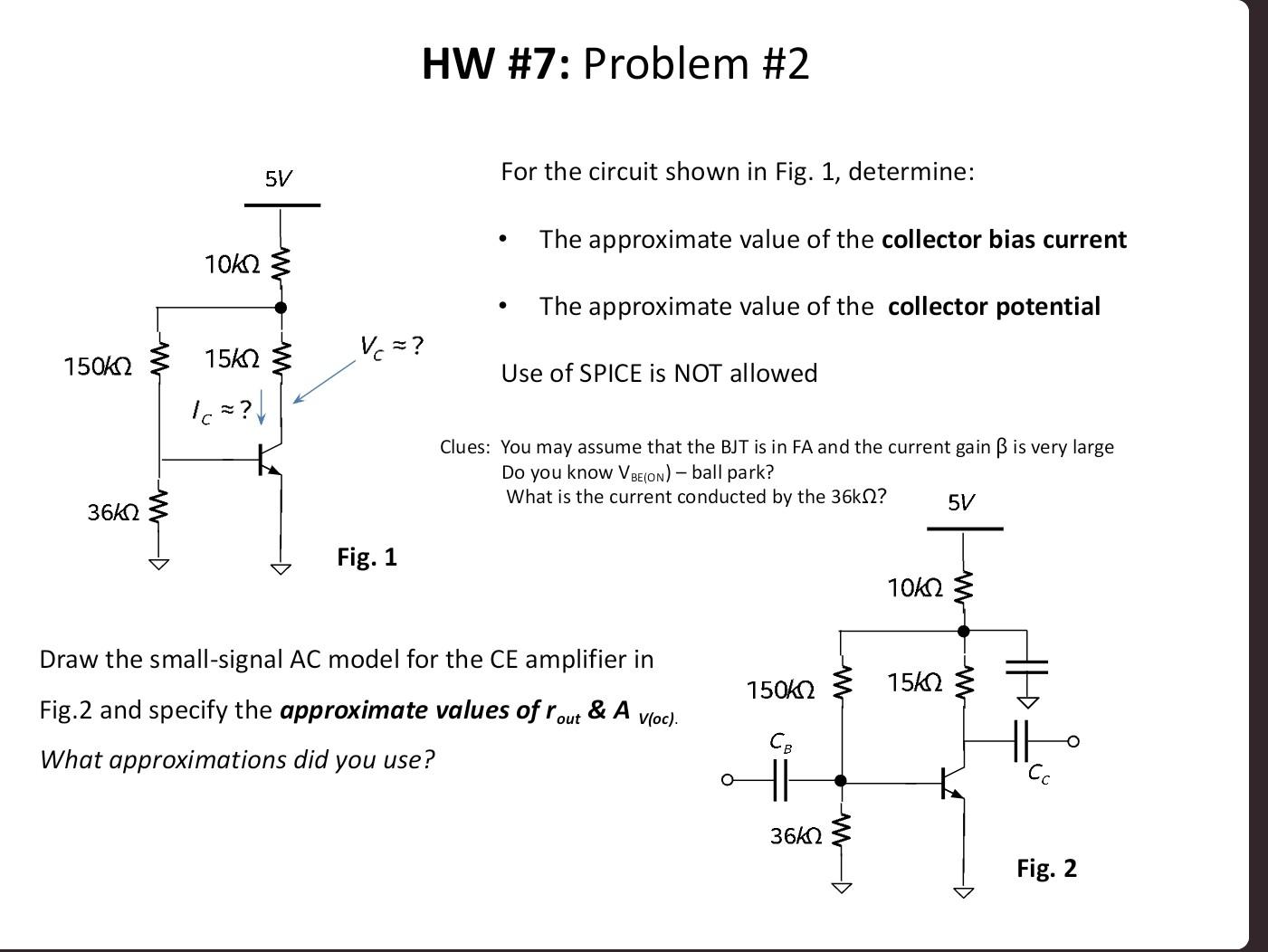Solved HW \#7: Problem \#2 For the circuit shown in Fig. 1, | Chegg.com