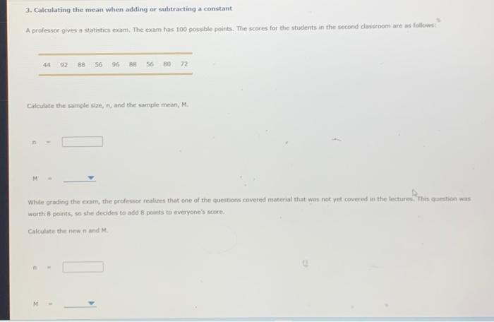 Solved 3. Calculating the mean when adding or subtracting a | Chegg.com