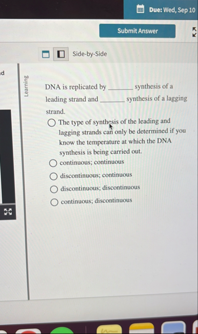 Solved Due: Wed, Sep 101Side-by-SidedLearningDNA is | Chegg.com