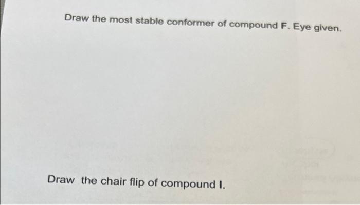 Solved chair flip of I compound and most stable conformer of | Chegg.com