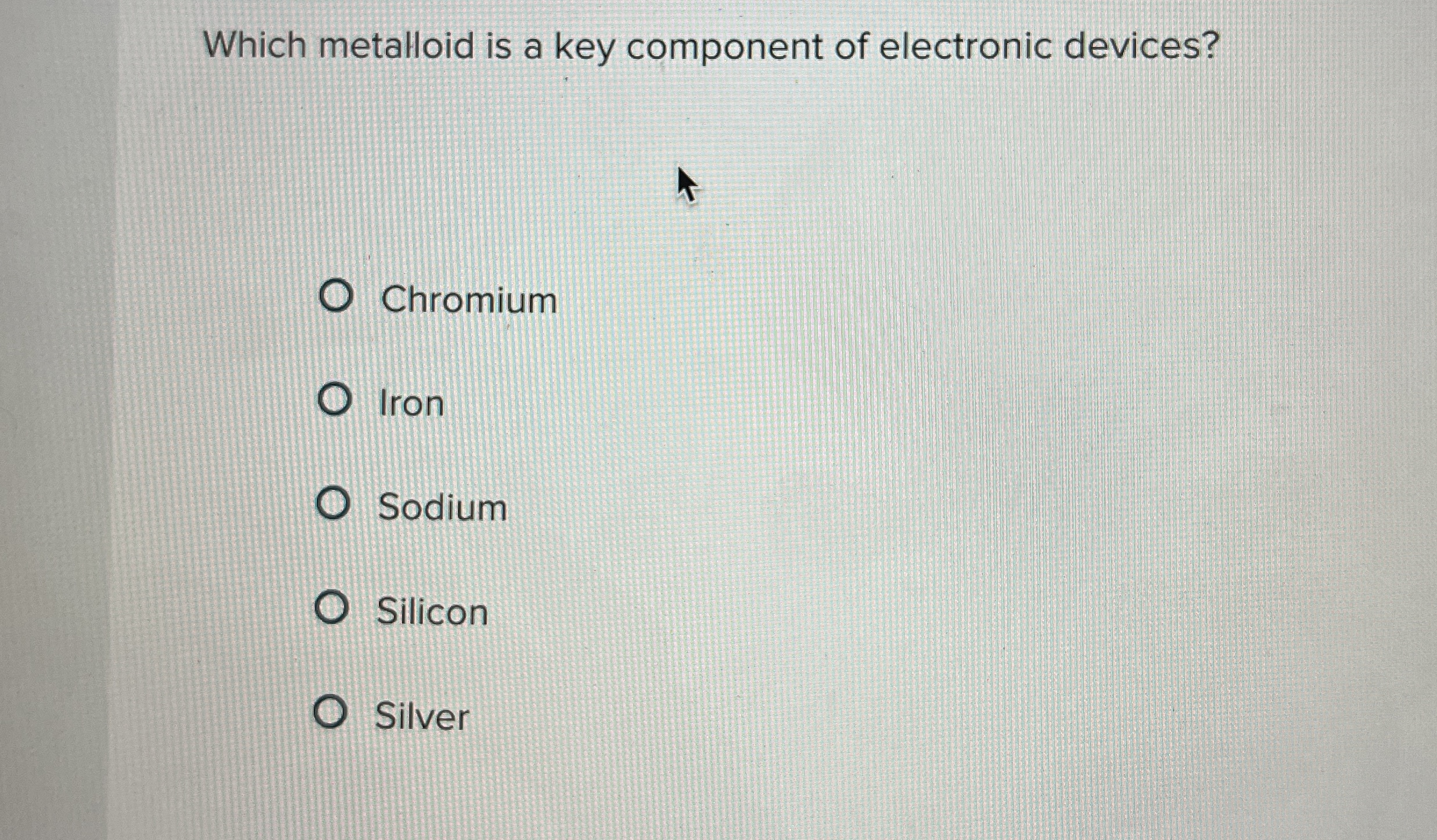Solved Which metalloid is a key component of electronic | Chegg.com