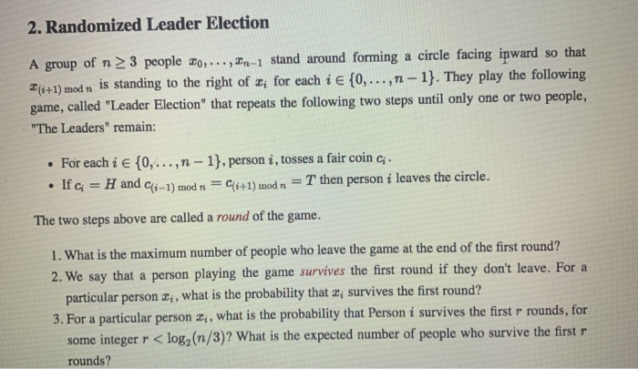 2. Randomized Leader Election A group of n 3 people | Chegg.com