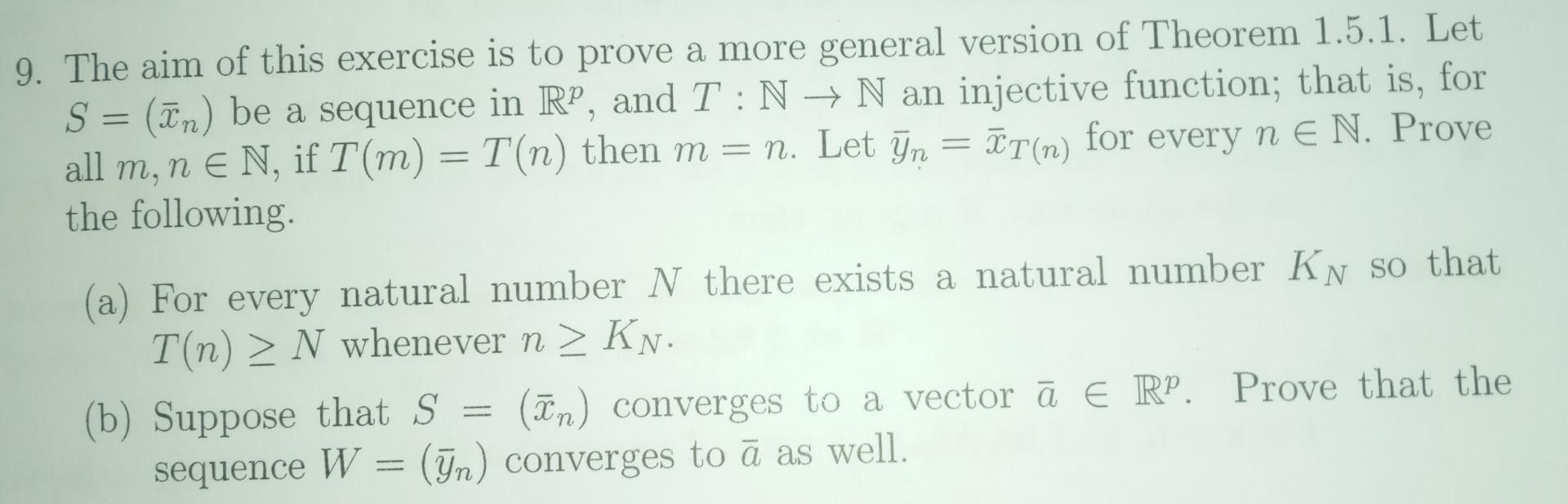 Solved 9. The aim of this exercise is to prove a more | Chegg.com