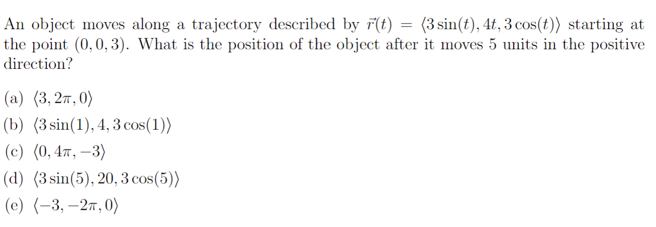 Solved An object moves along a trajectory described by | Chegg.com